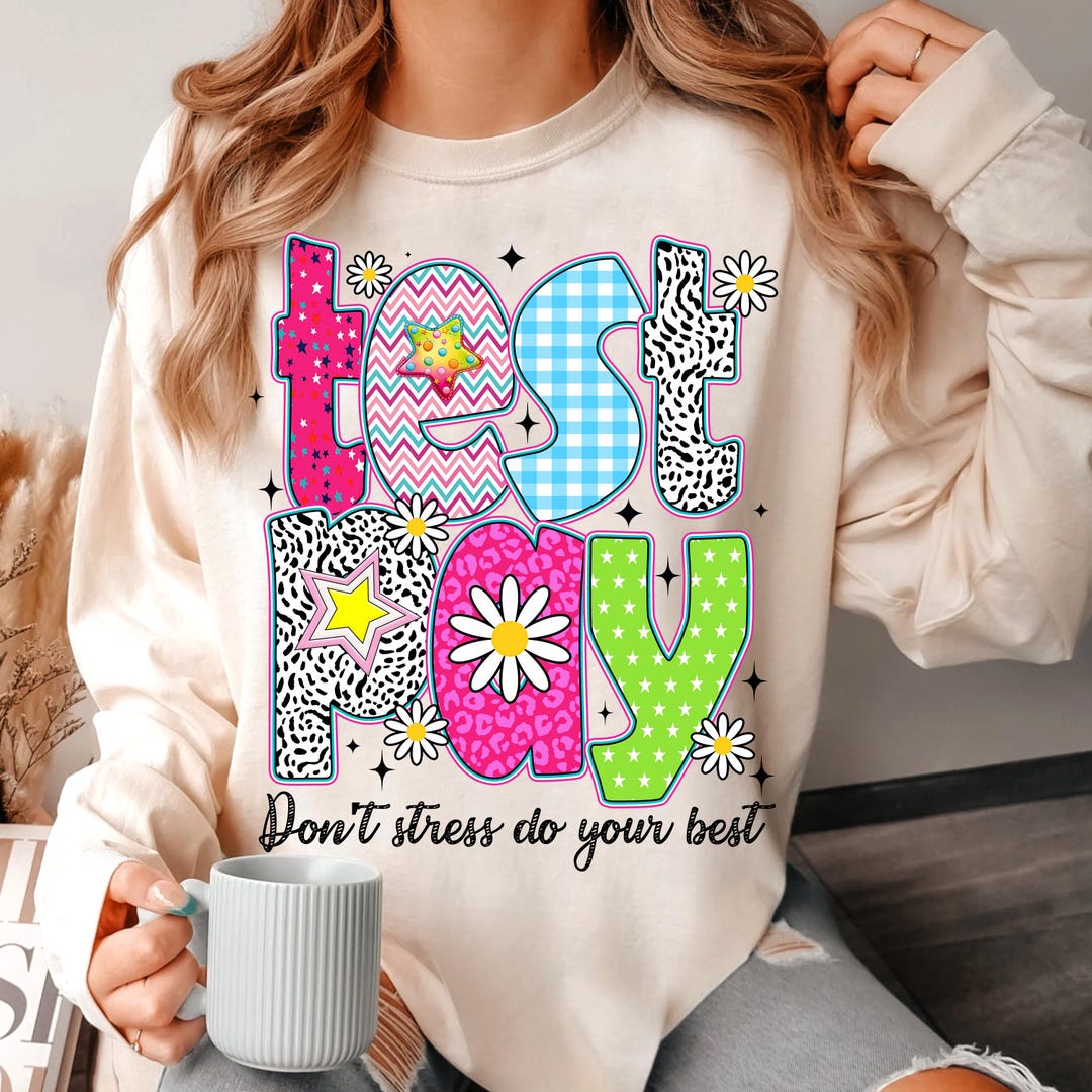 Preppy Test Day Png Designs, Don't Stress Just Do Your Best, Testing ...