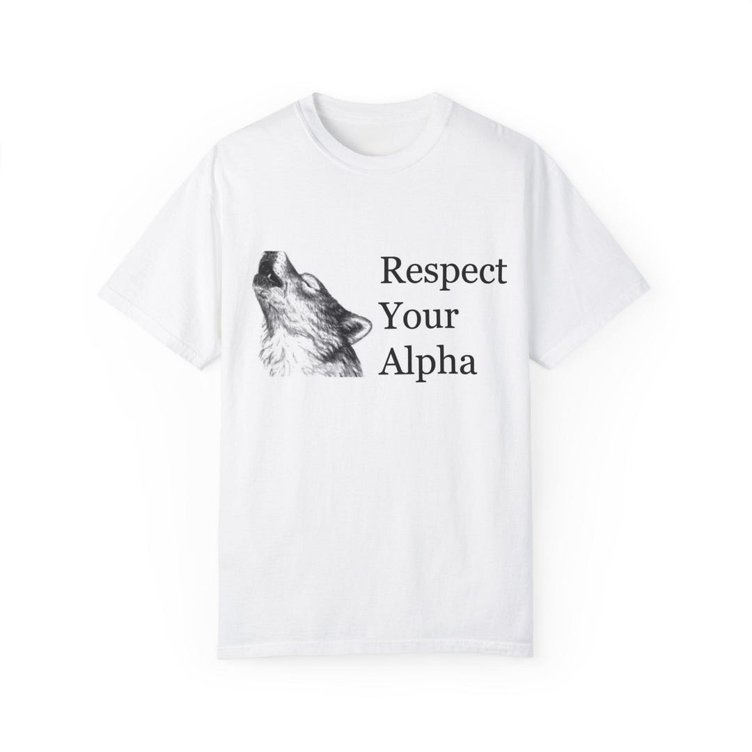 Respect Your Alpha Wolf Graphic T-shirt, Unisex Wild Animal Tee, Casual ...