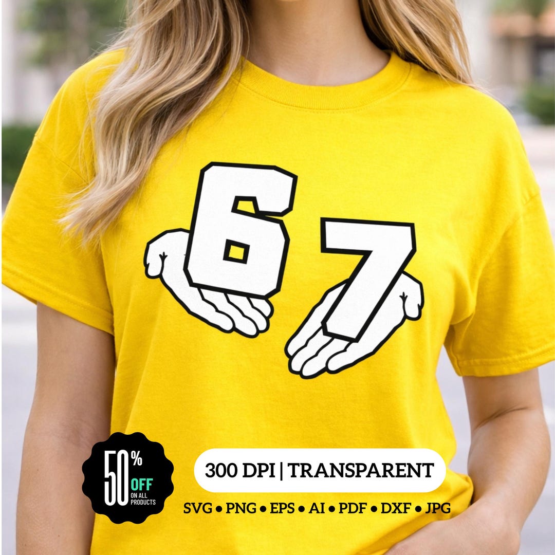 Viral 6 7 Six Seven Hands Meme PNG, 67 Hands Svg Funny Viral 67 Trendy ...