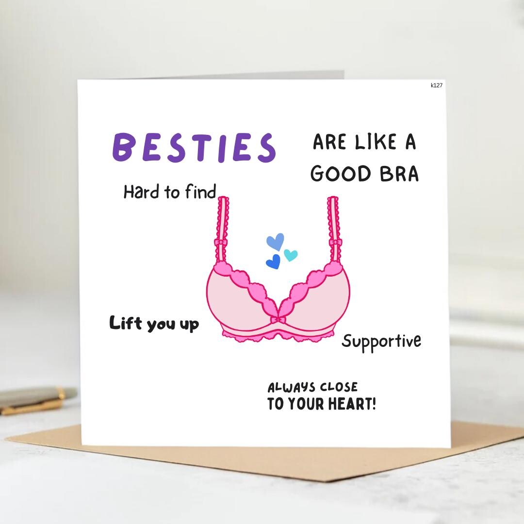 Best Friends Are Like A Good Bra Hard to Find - Funny Best Friend ...