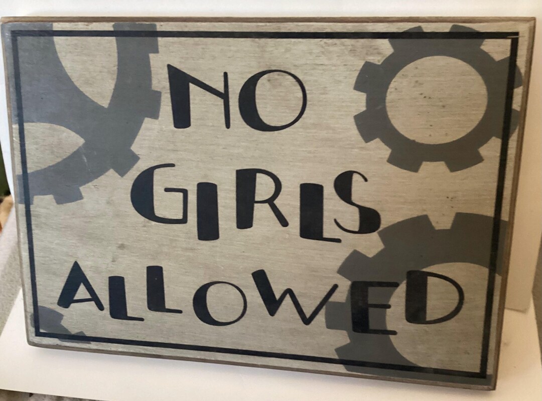 Sign - No Girls Allowed - Etsy