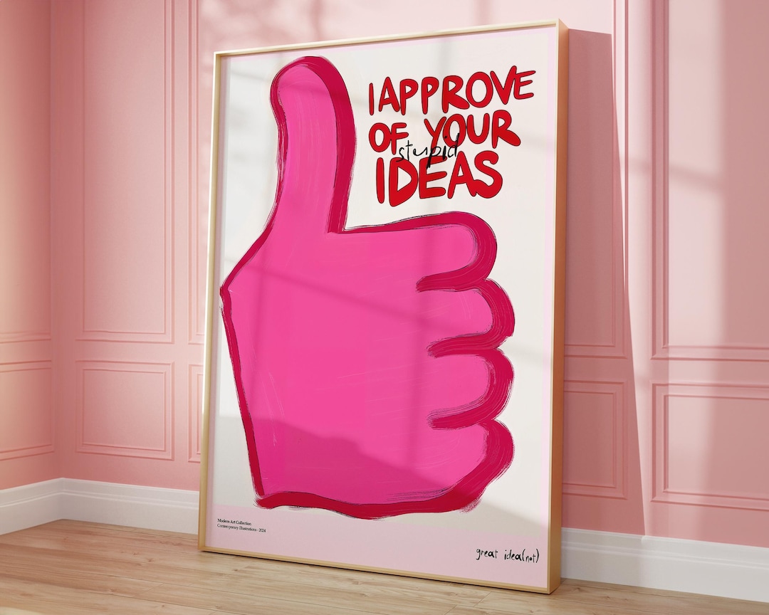 Funny Thumbs up Poster, Sarcastic Quote Wall Art, Eclectic Pop Art ...