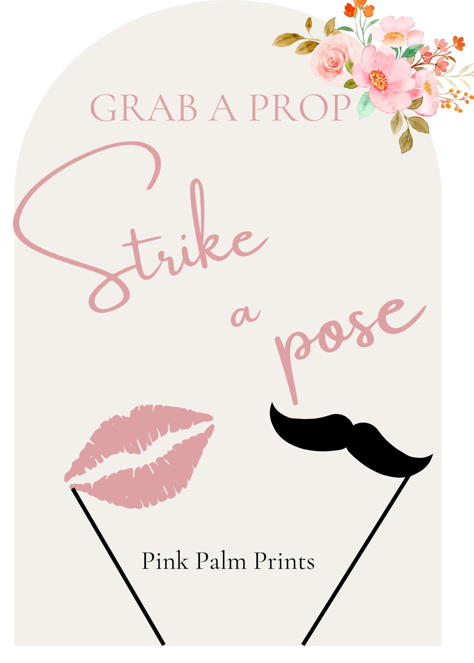 Fun Photo Booth Sign| Grab a Prop & Strike a Pose| DIY Event Printable ...