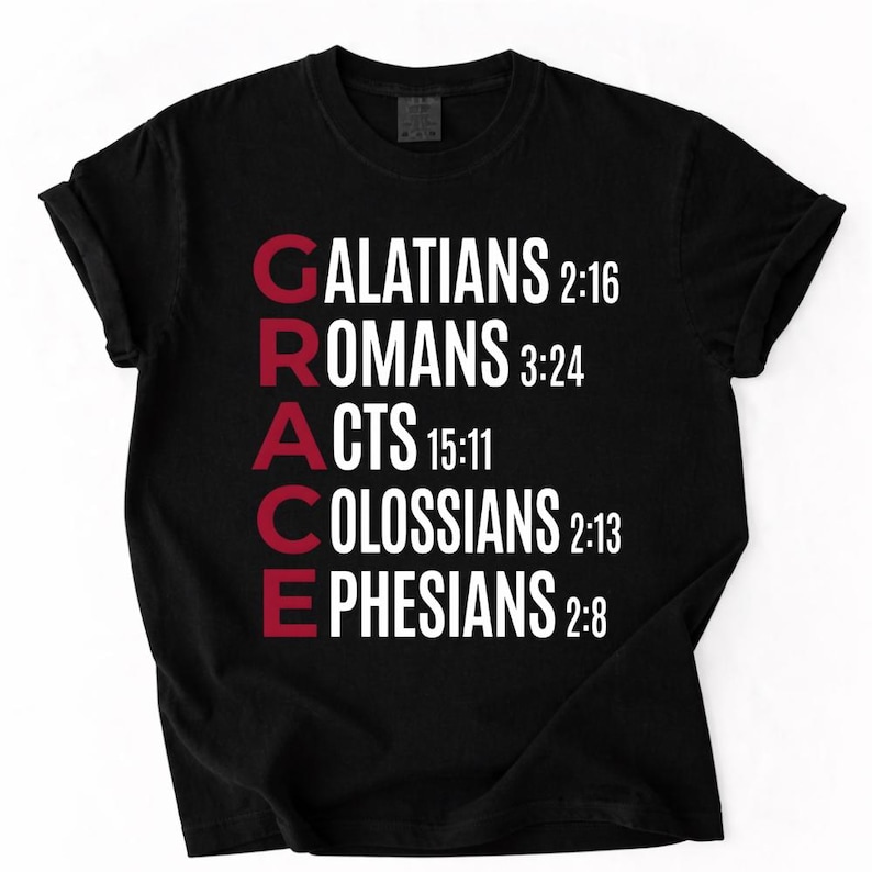 Grace Acrostic Christian Shirt, Bible Verse T-shirt, Faith Scripture ...