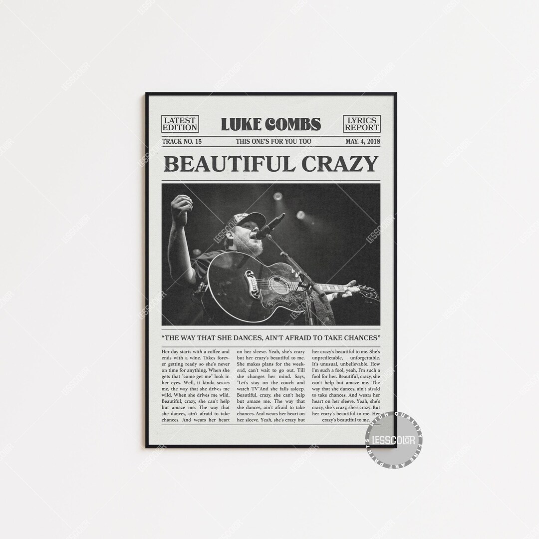 Luke Combs Retro Newspaper Print, Beautiful Crazy Poster, Lyrics Print ...