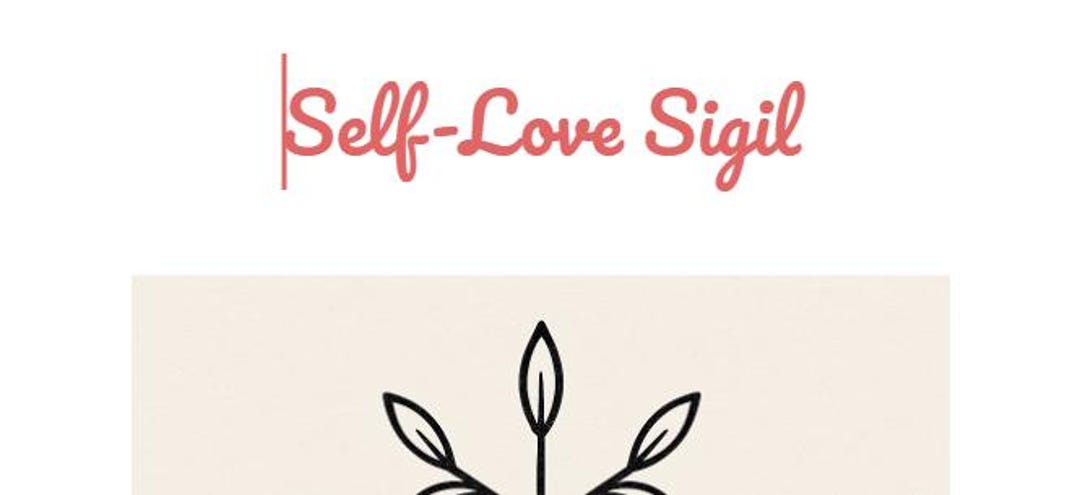 Self-love Sigil With Meaning & Activation Ritual - Etsy
