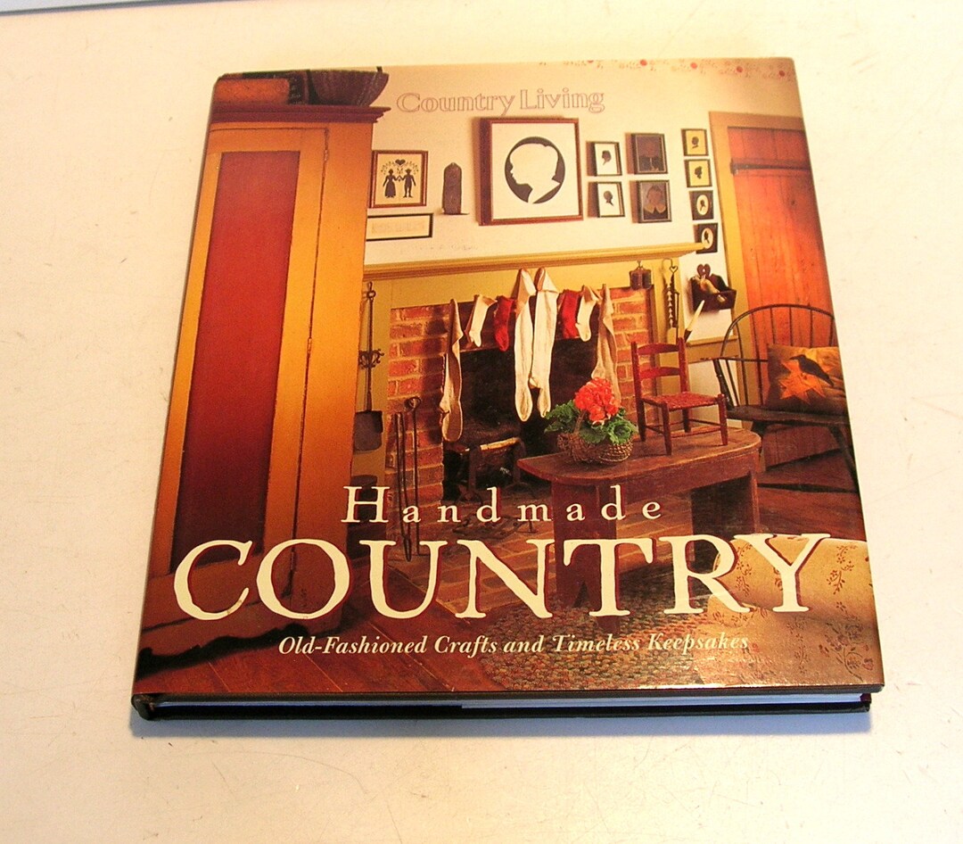 Handmade Country Old-fashioned Crafts Country Living - Etsy