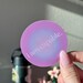 I Am Capable Sticker: Purple Aura Self Love Decal - Etsy