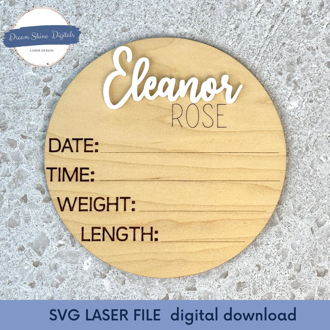 Birth Stat Disc Sign SVG File, Newborn Height Weight Birth Info Board ...