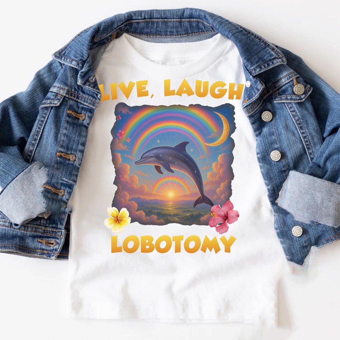 Live Laugh Lobotomy Comfort Colors Unisex T Shirt, Funny Dolphin Meme T ...