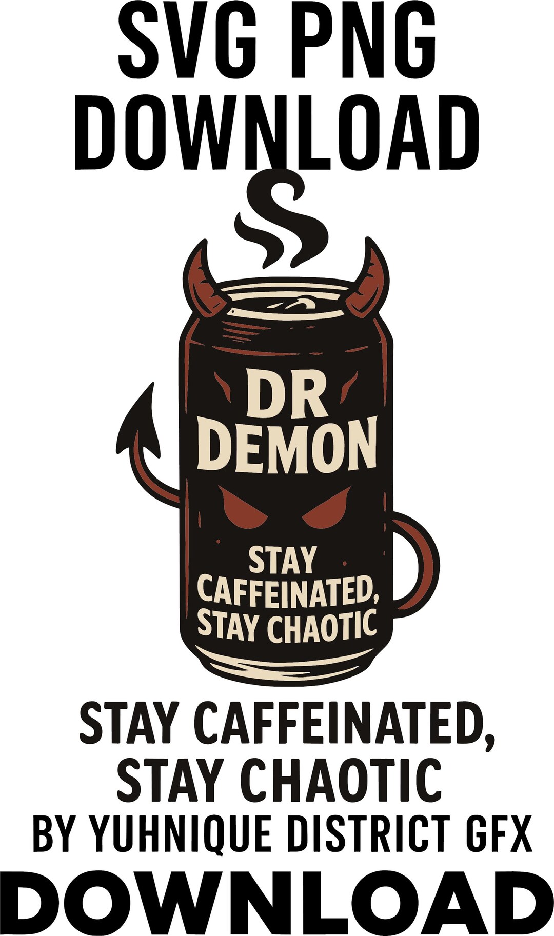 Dr Pepper Demon SVG PNG | Funny Caffeine Dark Humor Digital Download ...