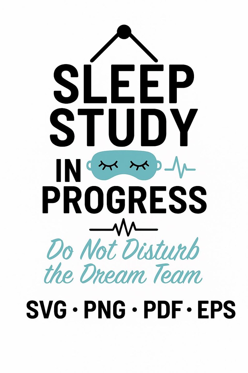Funny Sleep Study in Progress Clipart: Sleep Tech Gift (digital ...