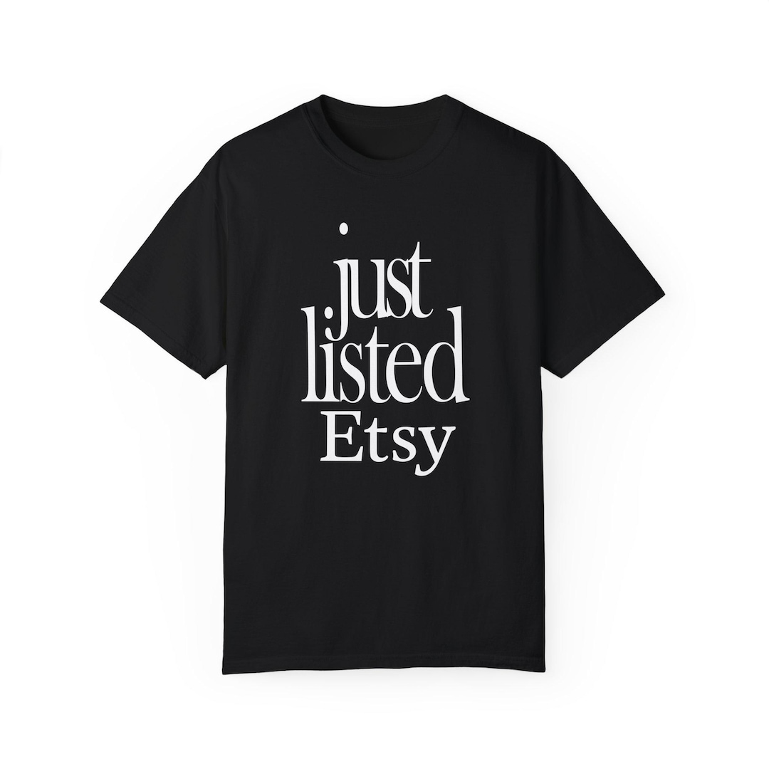 Etsy Seller T-shirtjust Listed. T-shirt | Minimalist Tee for Etsy ...