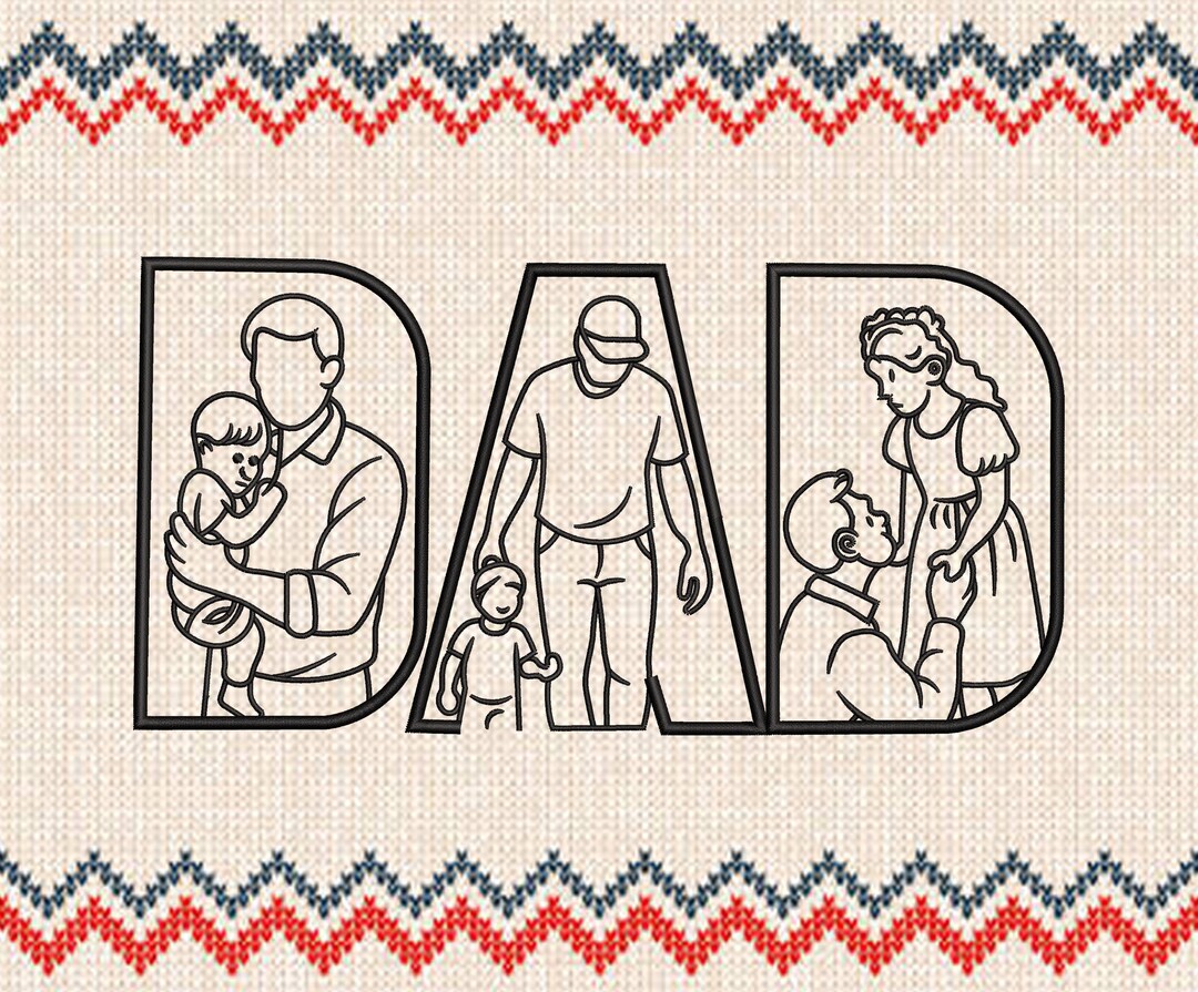 Dad Machine Embroidery Design, Fathers Day Embroidery Pattern, Daddy ...