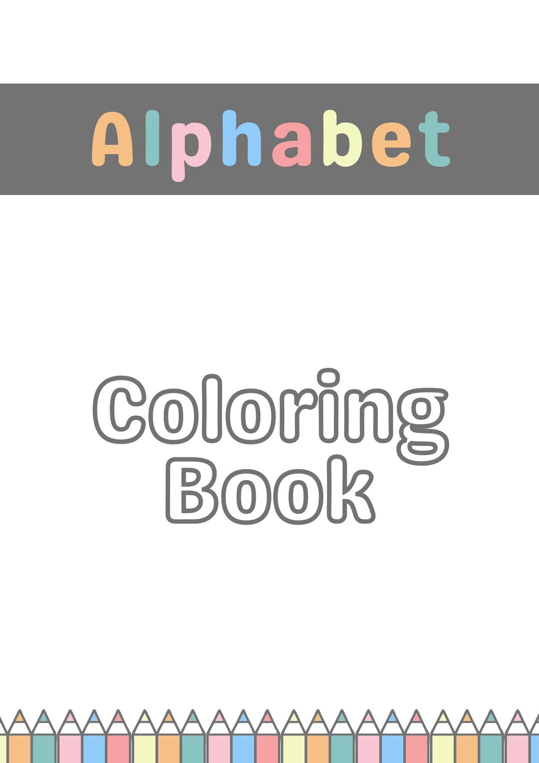ABC Coloring Book, Alphabet Coloring Fun, the A to Z Coloring Book, ABC ...