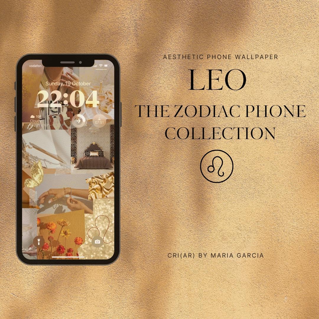 Leo Zodiac Phone Wallpaper | the Zodiac Phone Collection | Aesthetic ...