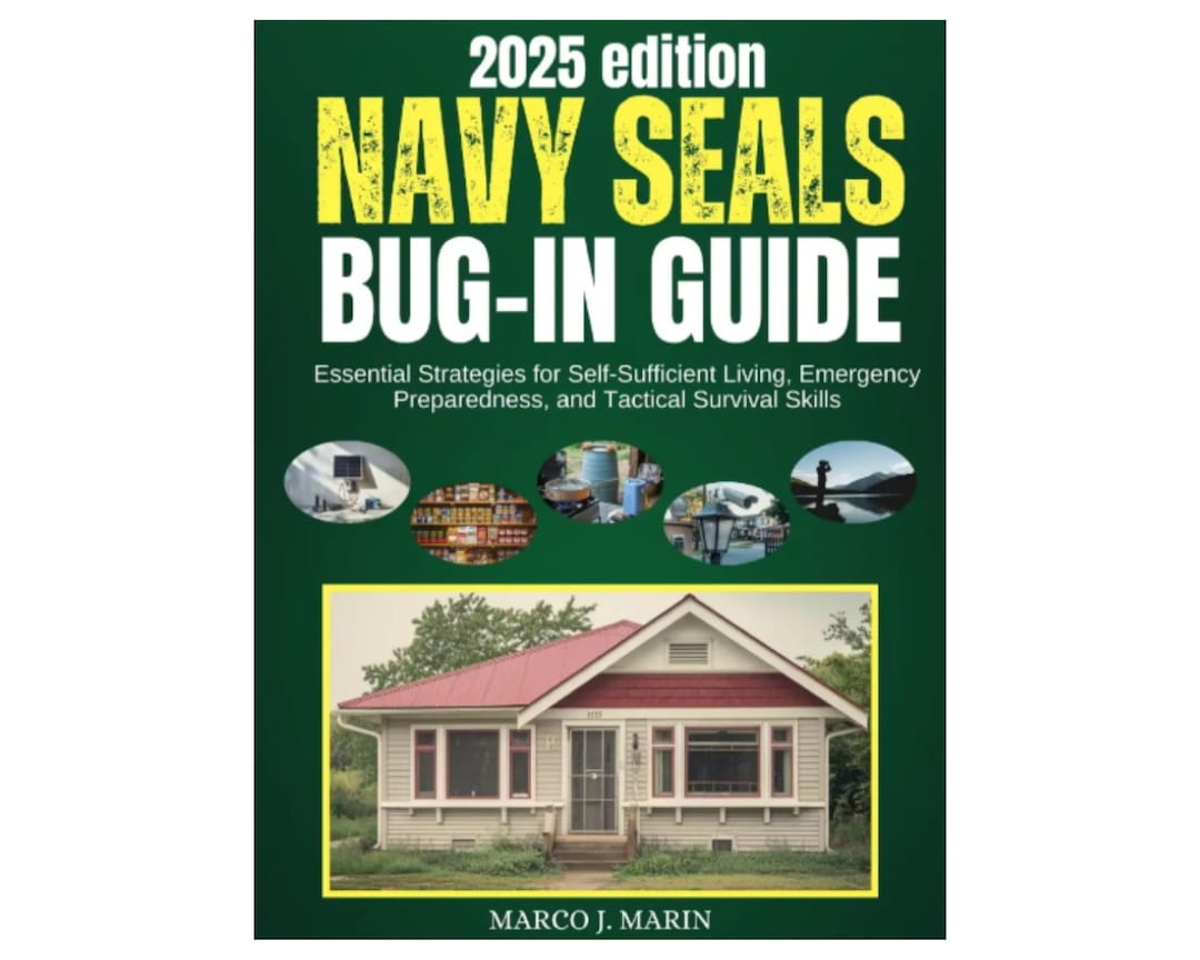 Navy Seals Bug-in Guide Ebook PDF, Survival Guide, Emergency ...