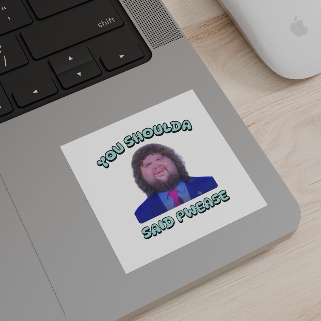 JD Vance Meme Sticker - 'you Shoulda Said Pwease' Funny Political Humor ...