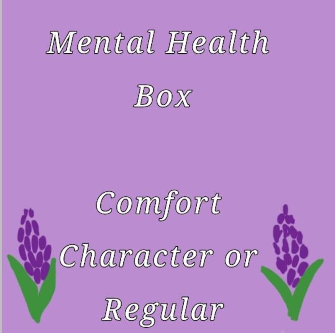 Mental Health Box: Comfort Character, Regular, Fully Customised - Etsy