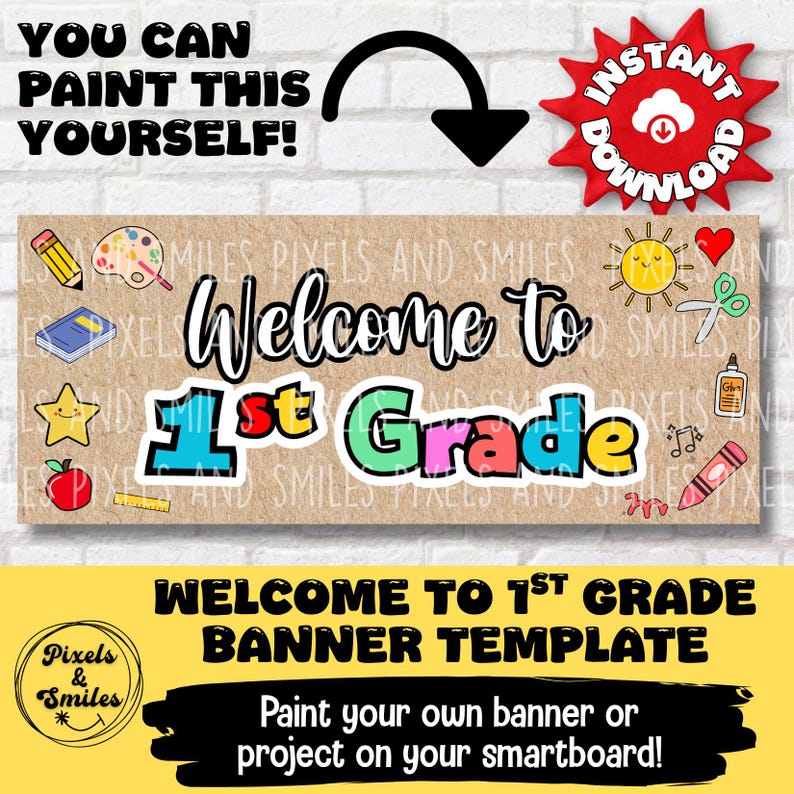 Painted Banner Template, Custom Banner, Welcome to 1st Grade, Banner ...
