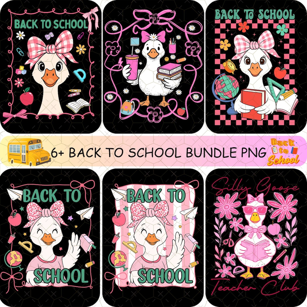 Funny Goose Back to School Bundle, Teacher Bundle Png, Kindergarten Png ...