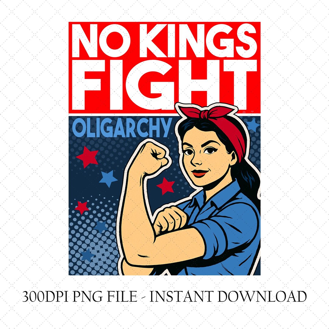 No Kings Fight Oligarchy Png, Resist Rebel Png, Anti-monarchy Design ...