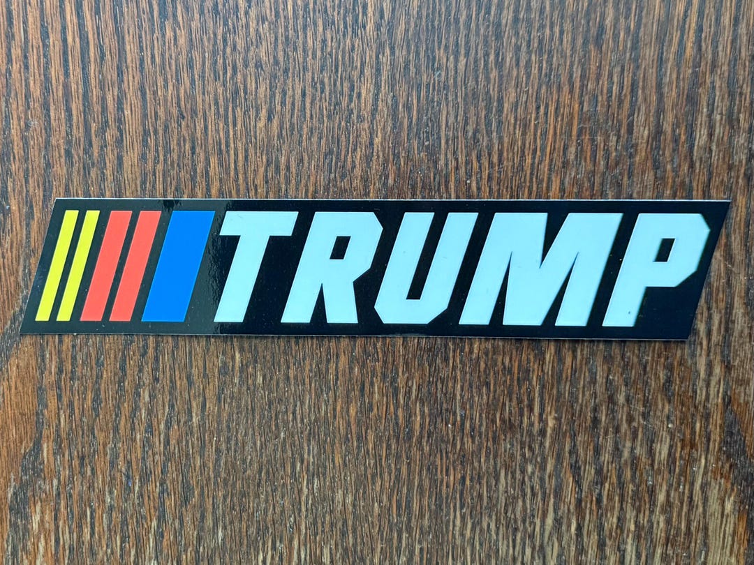 TRUMP Sticker for Stock Car Racing Fans - Etsy