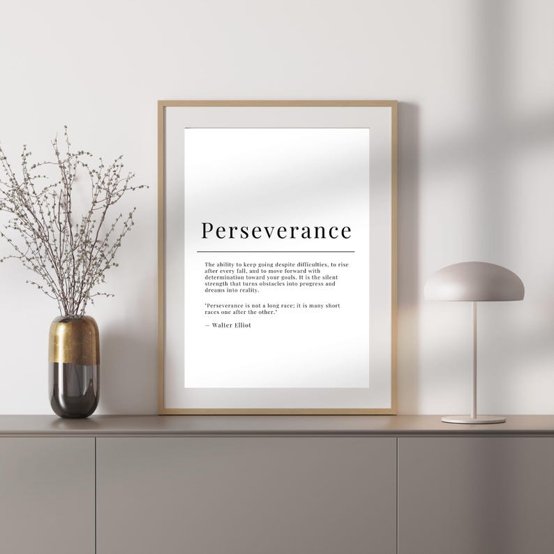 Perseverance Motivational Wall Art - Inspirational Quote Print ...
