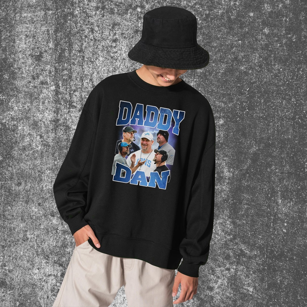 Daddy Dan Shirt, Daddy Dan Bootleg Sport Shirt, Dan Campbell Shirt ...