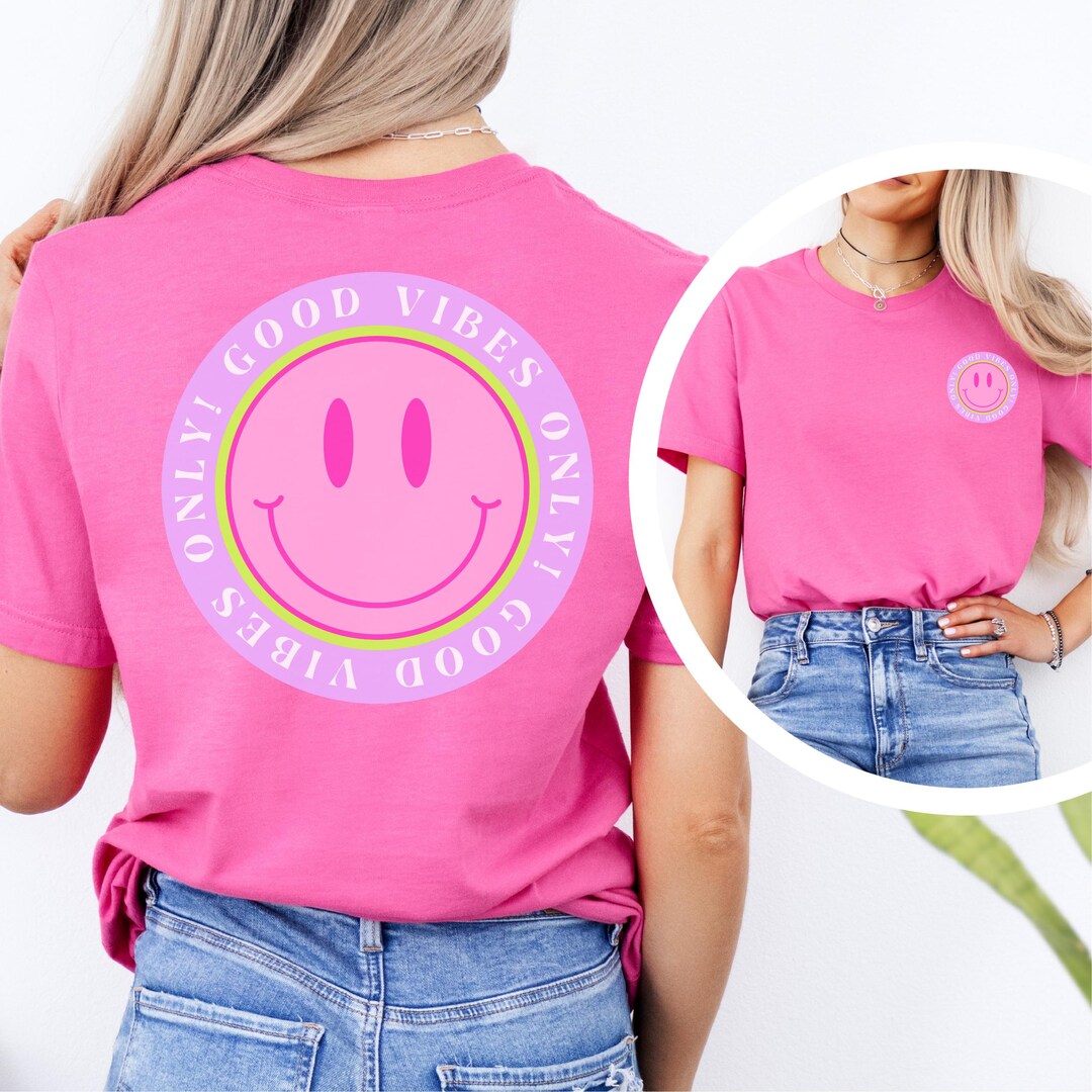 Good Vibes Only Happy Face T-shirt, Cool Mom Shirt, Smiley Face Tee ...