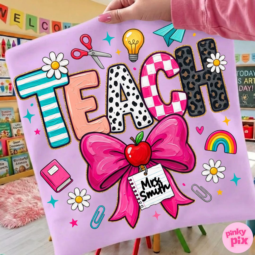 Custom Teacher Name PNG: Personalized Teach Bow Coquette School Staff ...