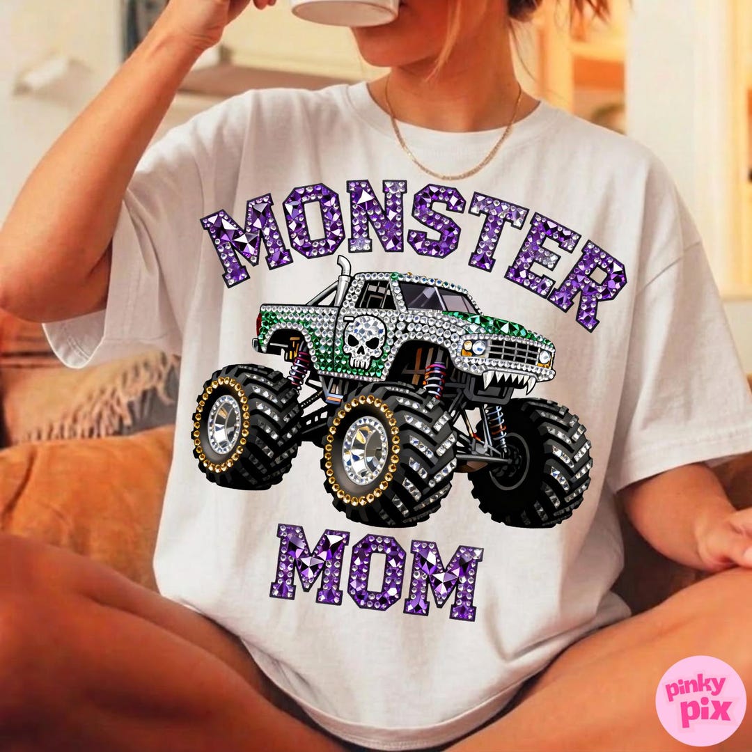 Monster Truck Mom PNG: Rhinestone Bling Motherhood Graphic Sublimation ...