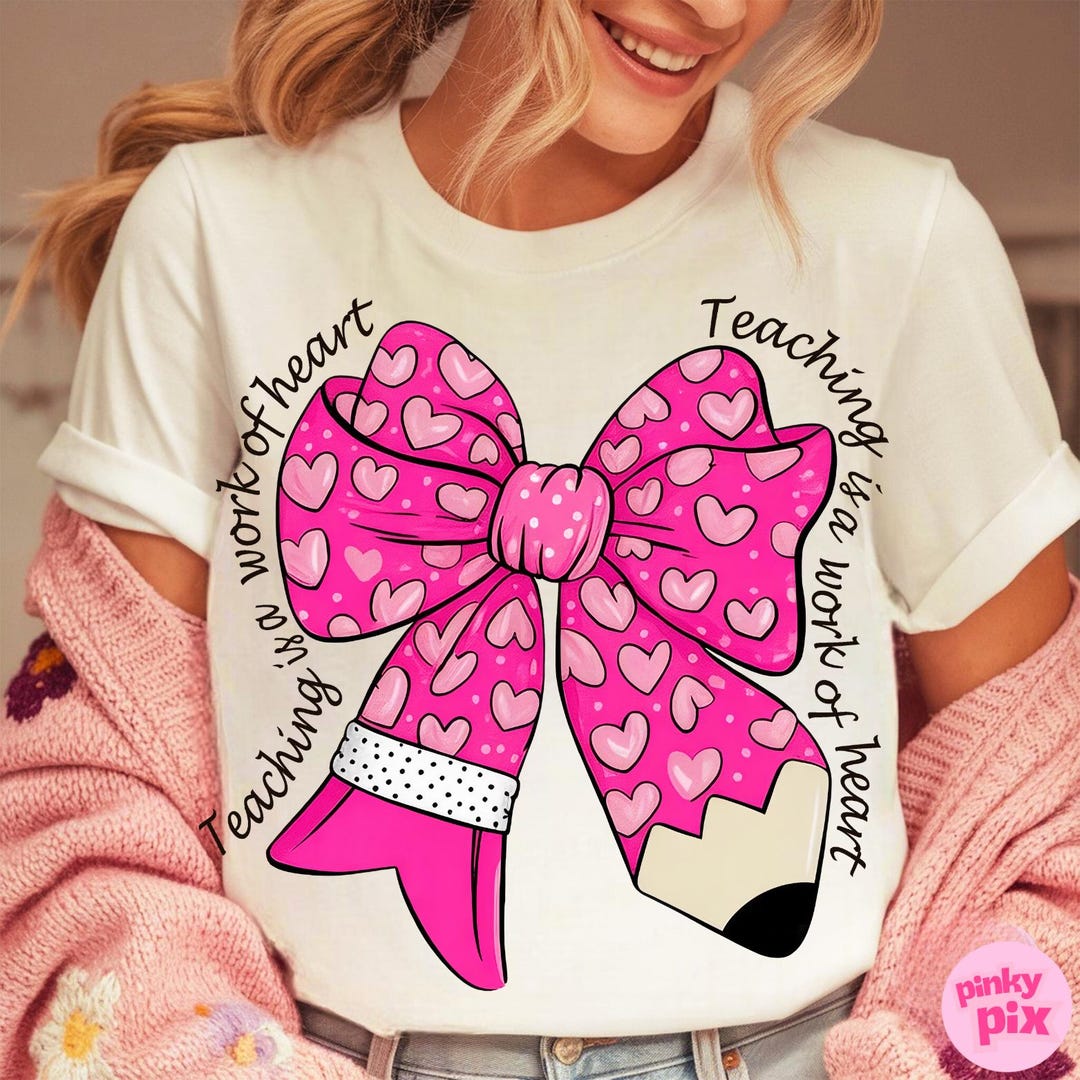 Coquette Pink Bow Teacher Png, Girly Back to School Png, Teaching is A ...
