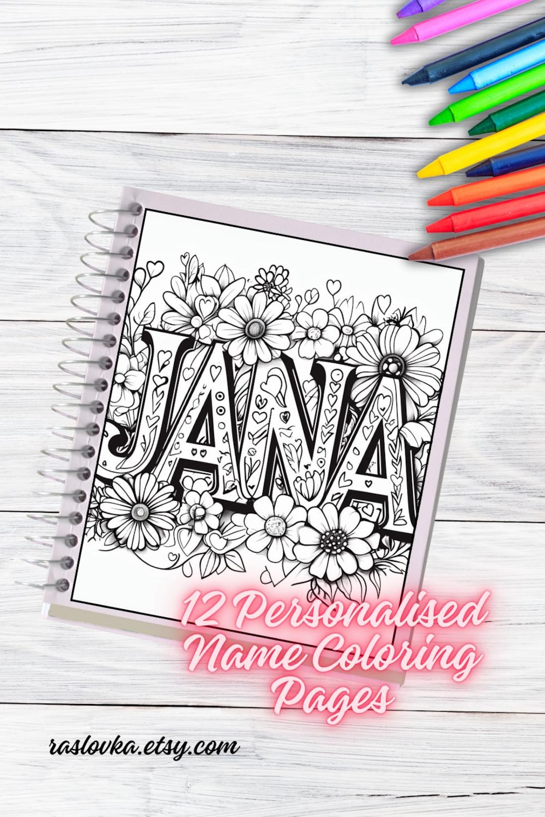 Personalized Name Coloring Book – "jana", 12 Printable Floral Pages ...