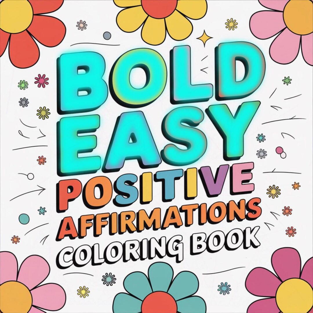 Bold and Easy Positive Affirmations Coloring Book 12 Pages, Cute ...