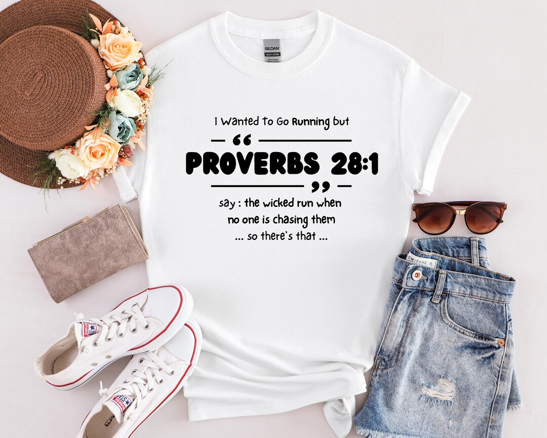 Hilarious Proverbs 28:1 Jogging Shirt – Funny Christian Fitness Tee ...