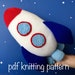 Rocket Cushion Toy Knitting Pattern - Etsy
