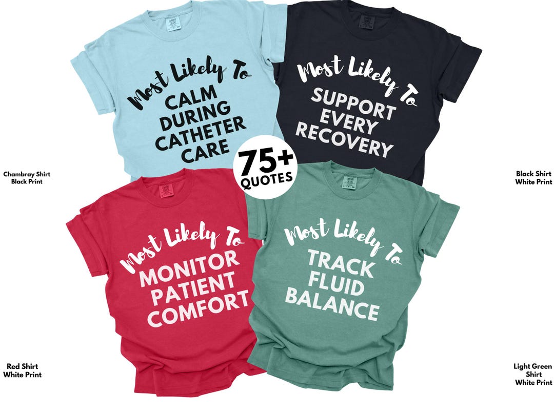 Urology Nurse Shirt, Catheter Care Post-op Monitoring Fluid Balance ...