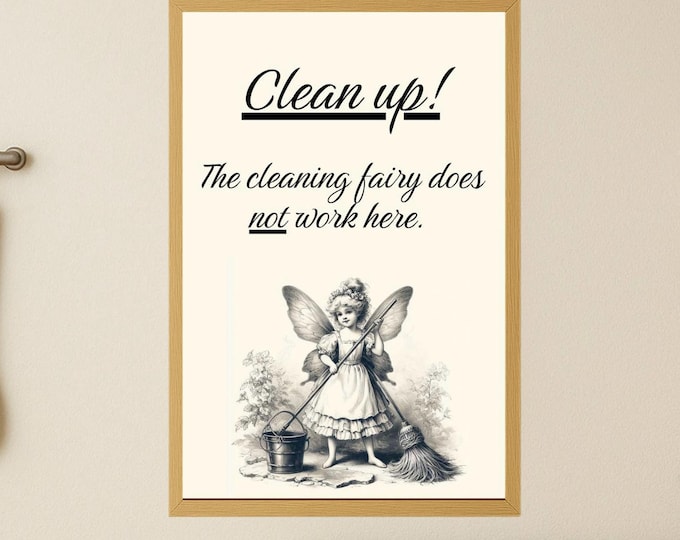 Clean up After Yourself House Elves Don't Work Here PRINTABLE Wall Art ...