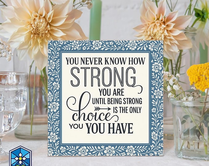 Mini Quote Block, Motivational Quote, Strength Quote, Office Decor ...