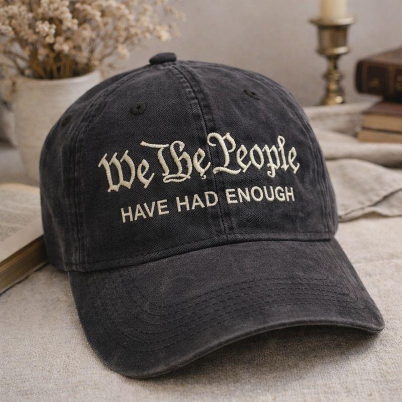 We the People Have Had Enough Baseball Cap - Etsy