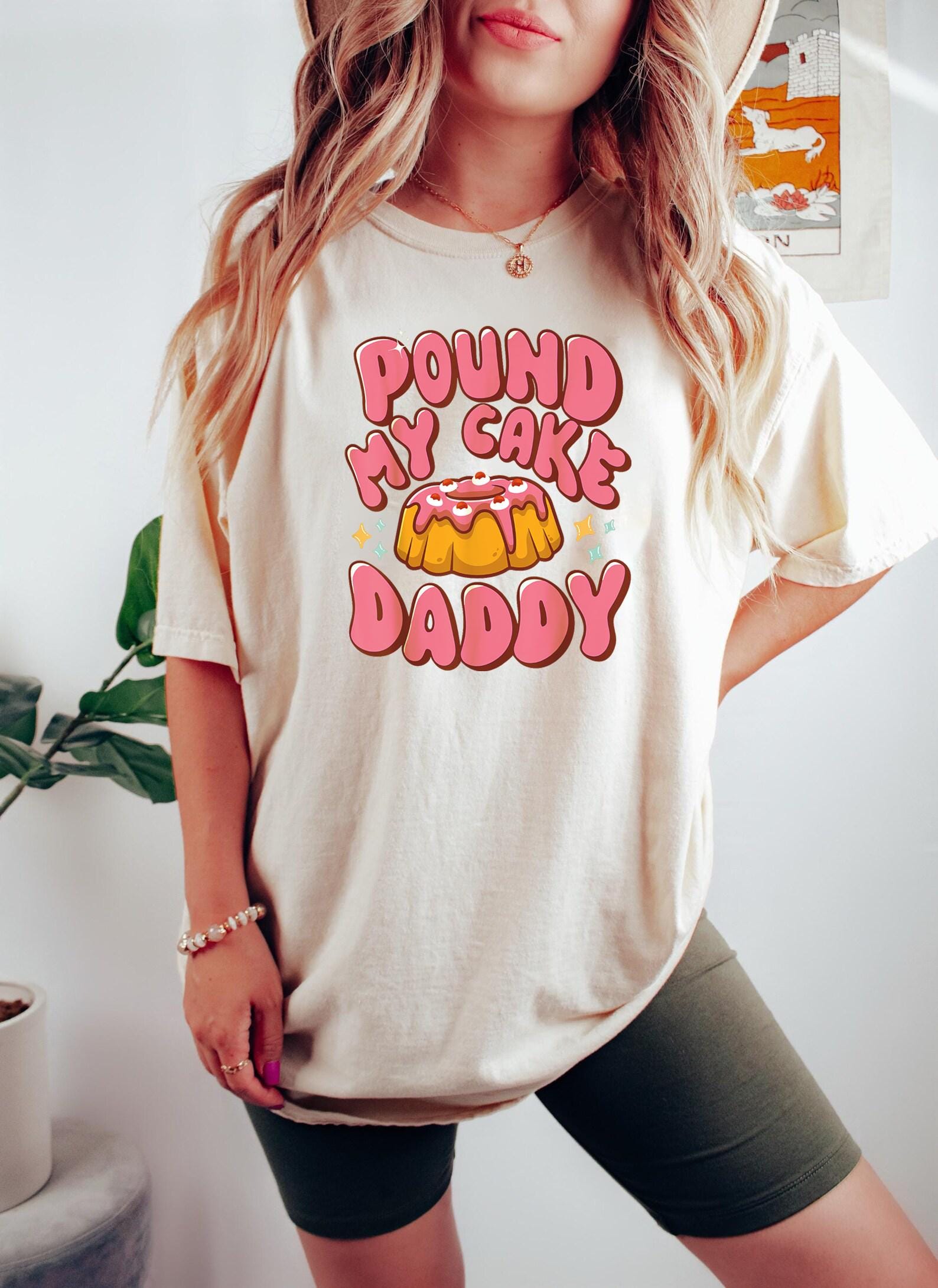 PNG Inappropriate Pound My Cake Daddy PNG Embarrassing Adult Humor PNG ...