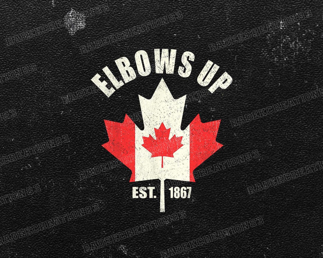 Elbows up Canada Est 1867 Png, Canadian Liberal Protest Png, Proud ...