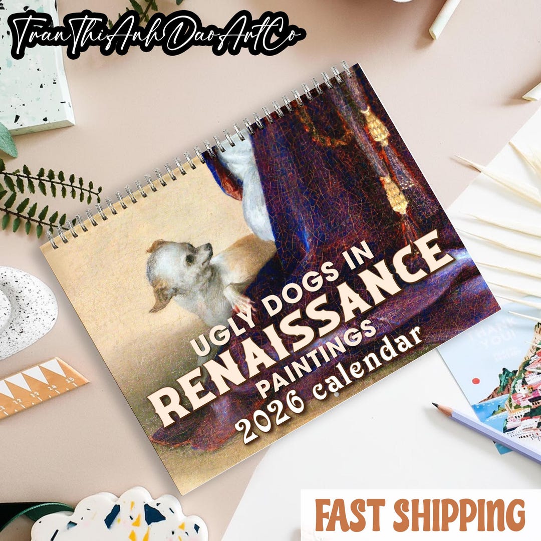 Ugly Dogs in Renaissance Paintings 2026 Monthly Calendar, Cursed Dog ...