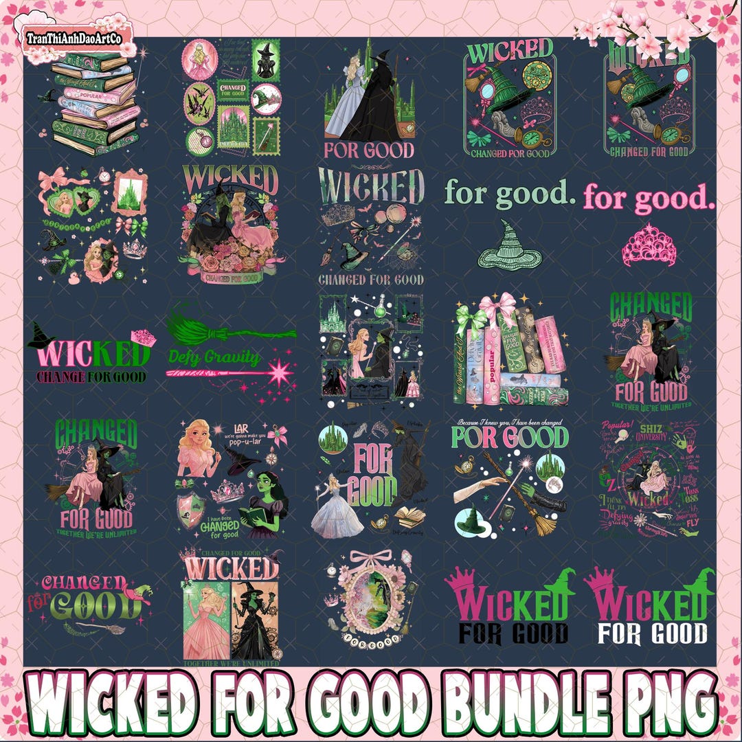 Wicked for Good Png Bundle, Wicked Change for Good Glitter Png, Wicked ...