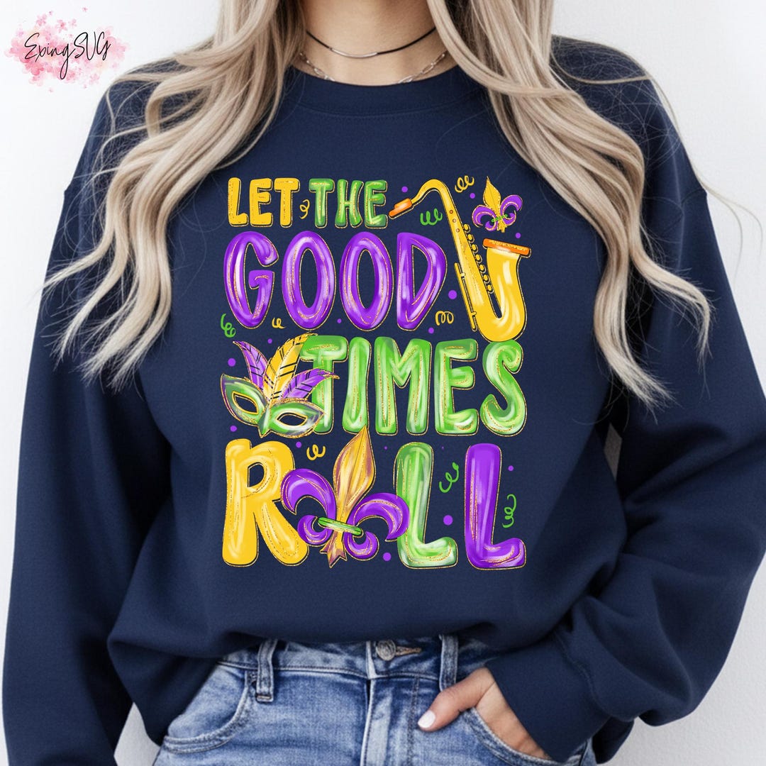 Let the Good Times Roll Mardi Gras Sweatshirt, Colorful Saxophone Mask ...