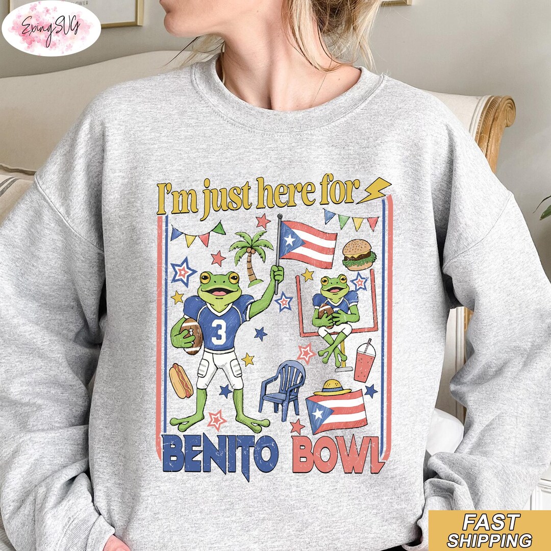 I'm Just Here for Benito Bowl Sweatshirt, Puerto Rico Flag Frog ...