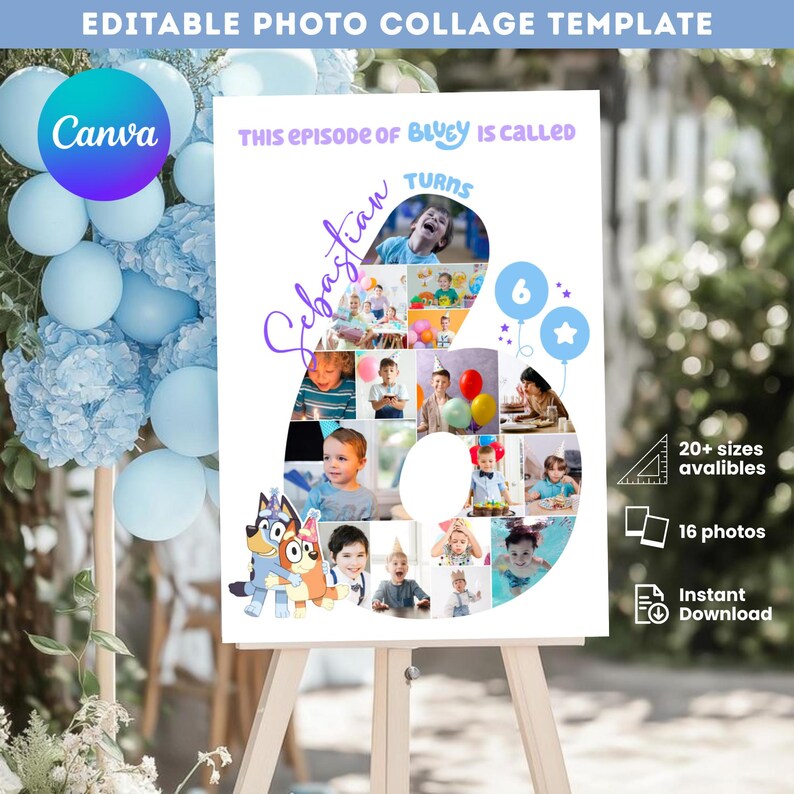 Bluey Inspired 6th Birthday Sign, Editable Number 6 Collage Template ...