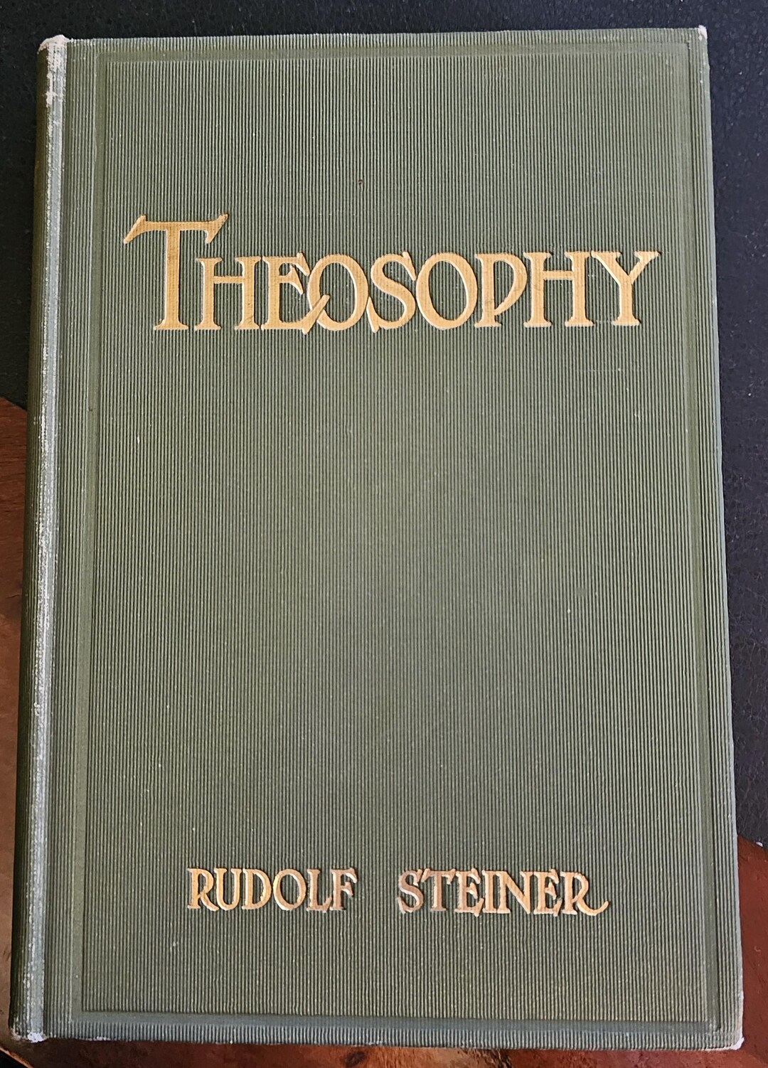 Theosophy by Rudolf Steiner RARE 1910 1st American Edition Occult ...