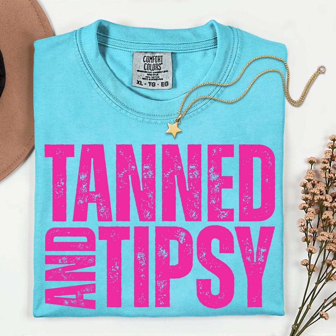 Tanned & Tipsy Summer T-shirt - Etsy